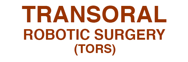 Transoral Robotic Surgery (TORS) | UT Physicians